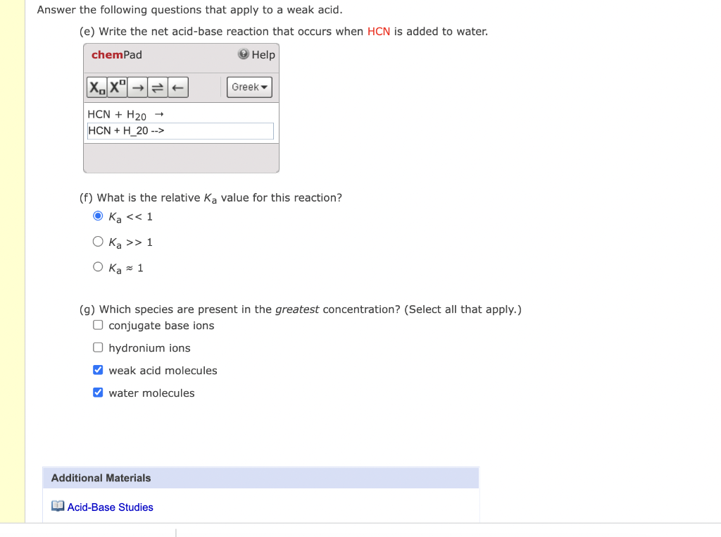Solved Answer the following questions that apply to a weak | Chegg.com