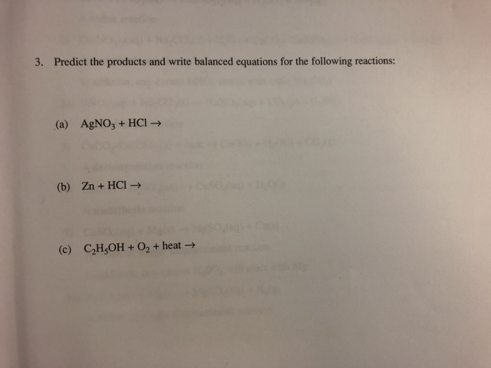 Solved 3. Predict the products and write balanced equations | Chegg.com