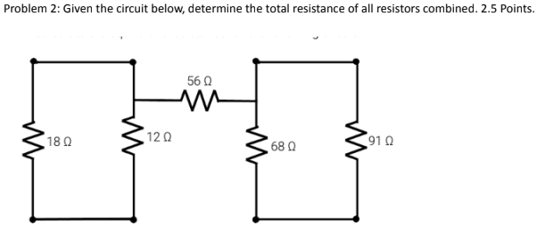 Solved Problem 2: Given the circuit below, determine the | Chegg.com