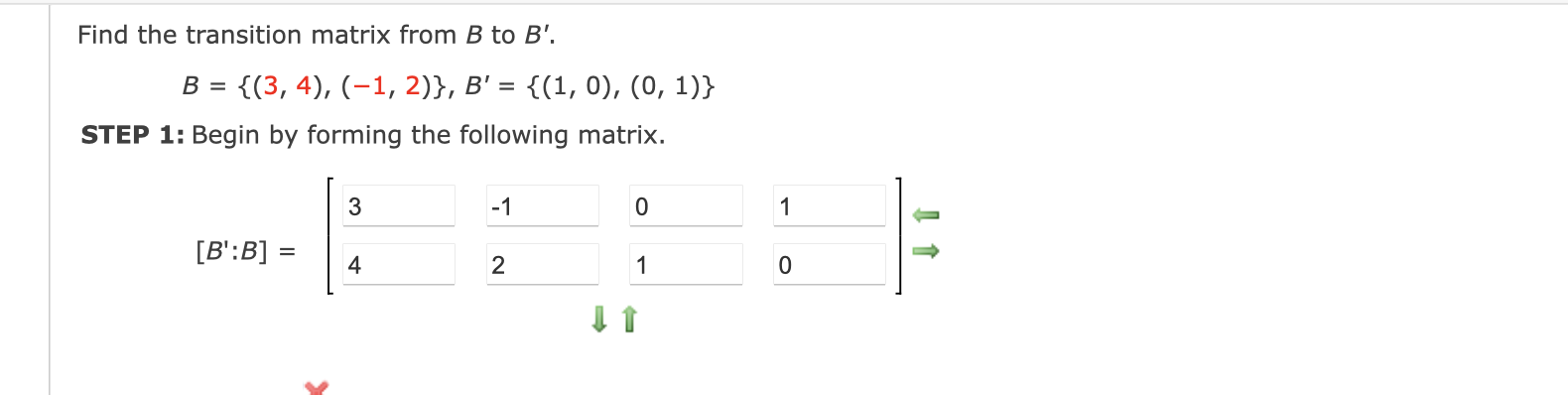 Solved Find the transition matrix from B ﻿to | Chegg.com
