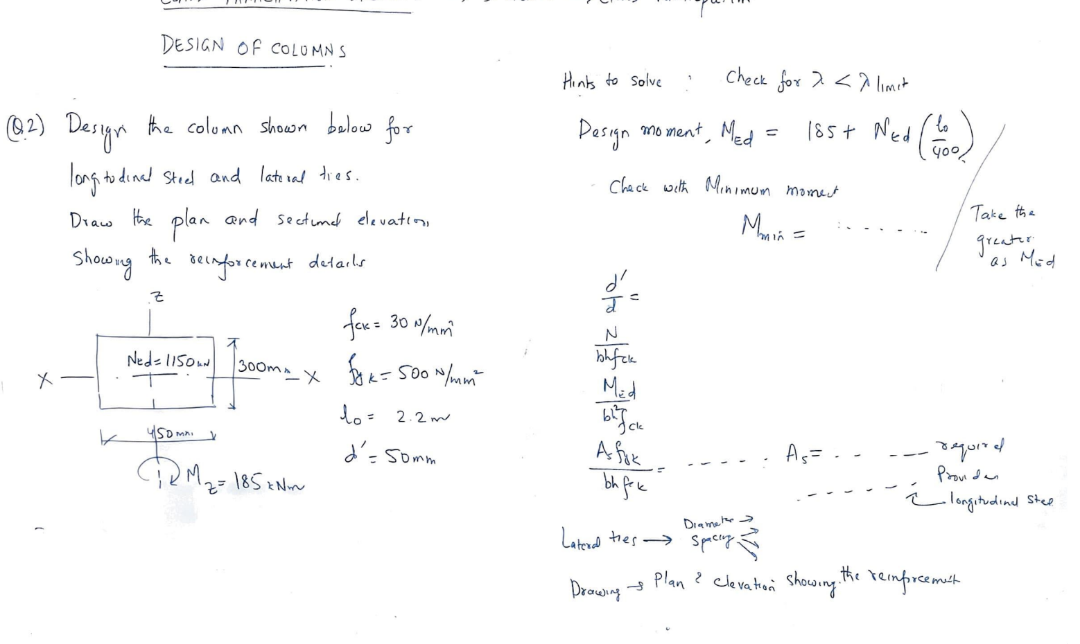 Solved DESIGN OF COLUMNS (Q.2) Design the column shown below | Chegg.com