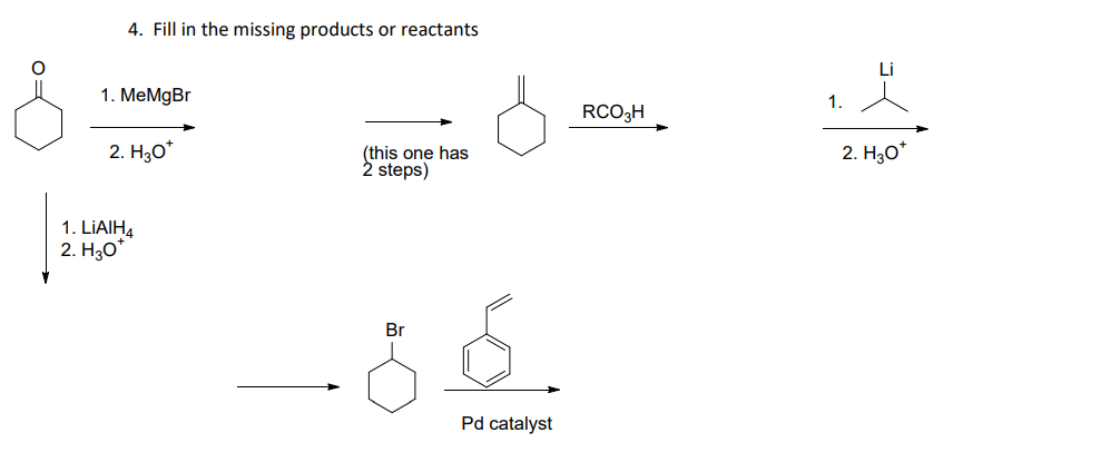 Solved 4. Fill in the missing products or reactants (this | Chegg.com
