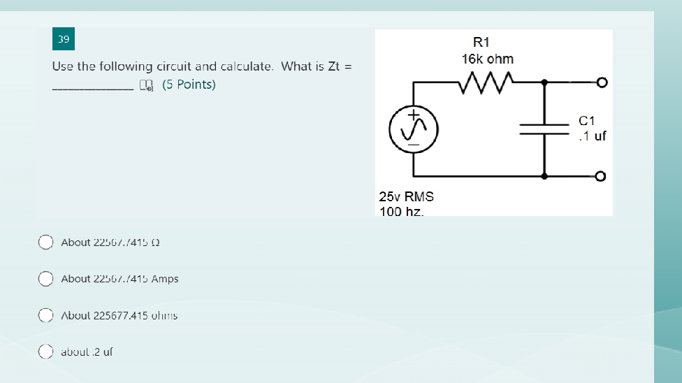 Solved Use the following circuit and calculate. What is Zt= | Chegg.com