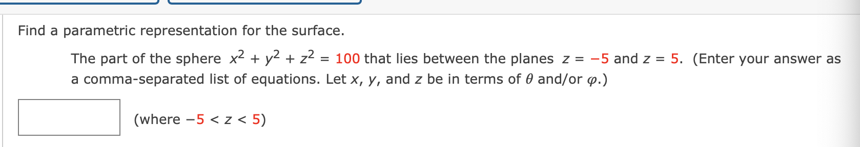 Solved Find a parametric representation for the surface.The | Chegg.com