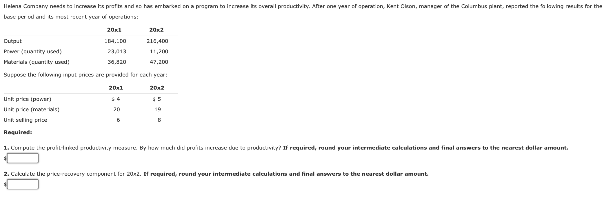 Solved Suppose the following input prices are provided for | Chegg.com