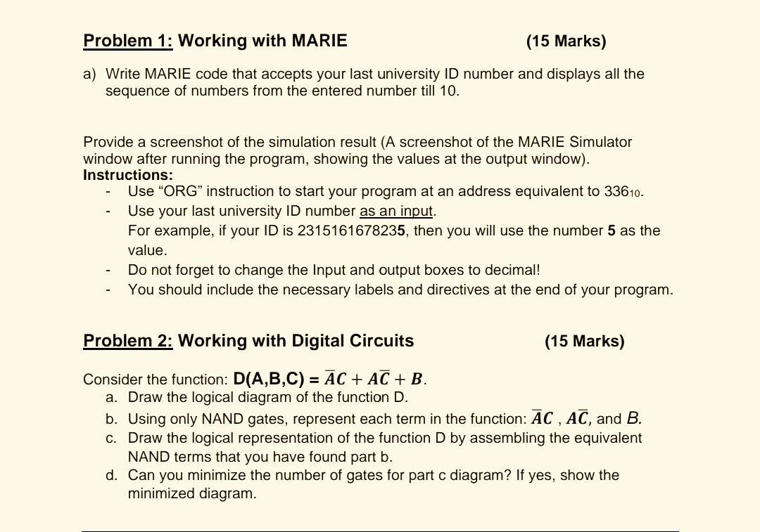 Solved a) Write MARIE code that accepts your last university | Chegg.com