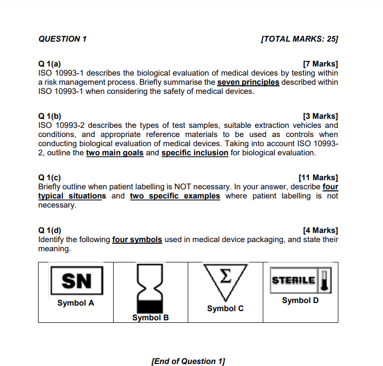 Solved Q 1(a) [7 Marks] ISO 10993-1 describes the biological | Chegg.com