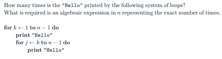 Solved How many times is the "Hello" printed by the | Chegg.com