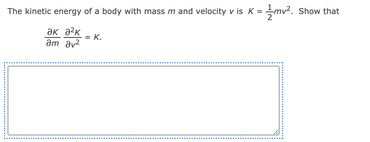 Solved The kinetic energy of a body with mass m and velocity | Chegg.com