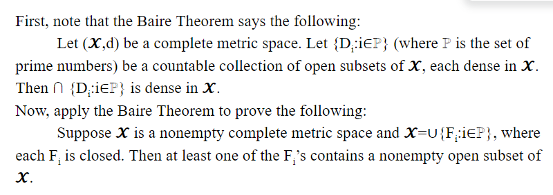 Solved First, note that the Baire Theorem says the | Chegg.com
