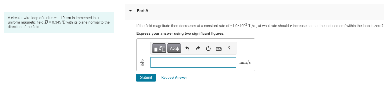 Solved A circular wire loop of radius r=19cm ﻿is immersed in | Chegg.com