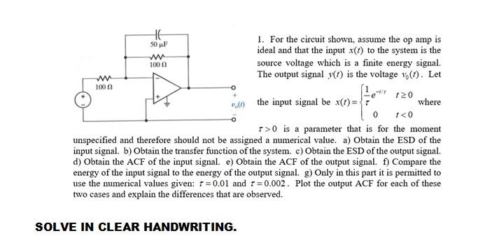 Solved 100 HE SOMF 1. For the circuit shown, assume the op | Chegg.com
