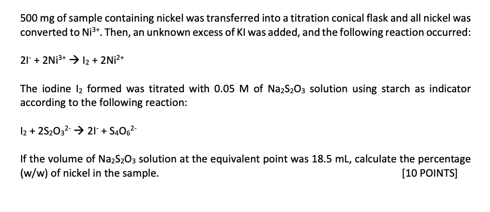 Solved 500 mg of sample containing nickel was transferred | Chegg.com