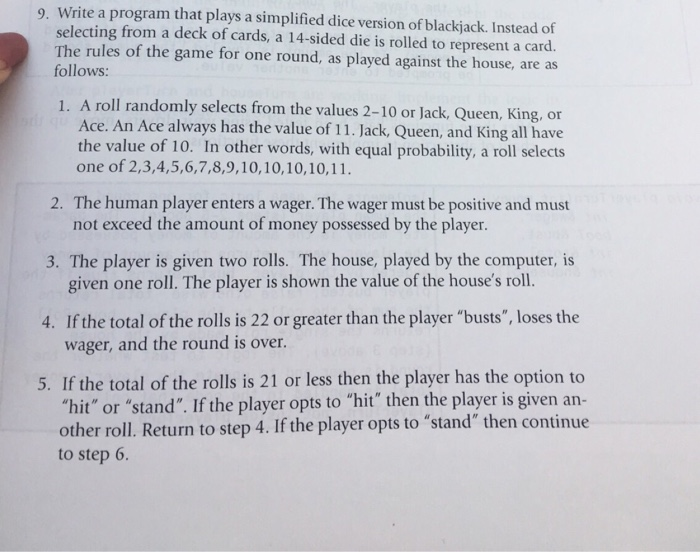 Solved 9. Write a program that plays a simplified dice | Chegg.com