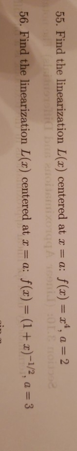 Solved 55 Find The Linearization L X Centered At X A