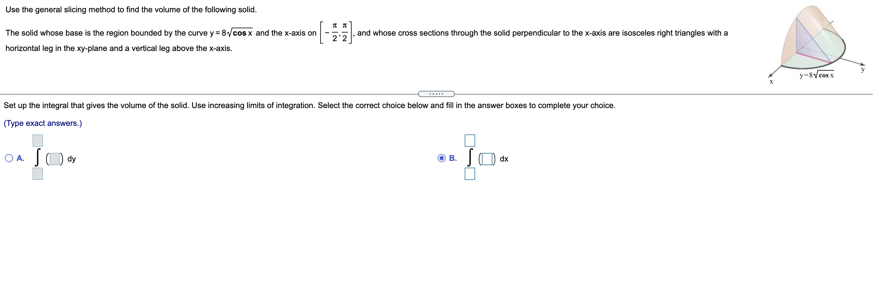 Solved Use the general slicing method to find the volume of | Chegg.com