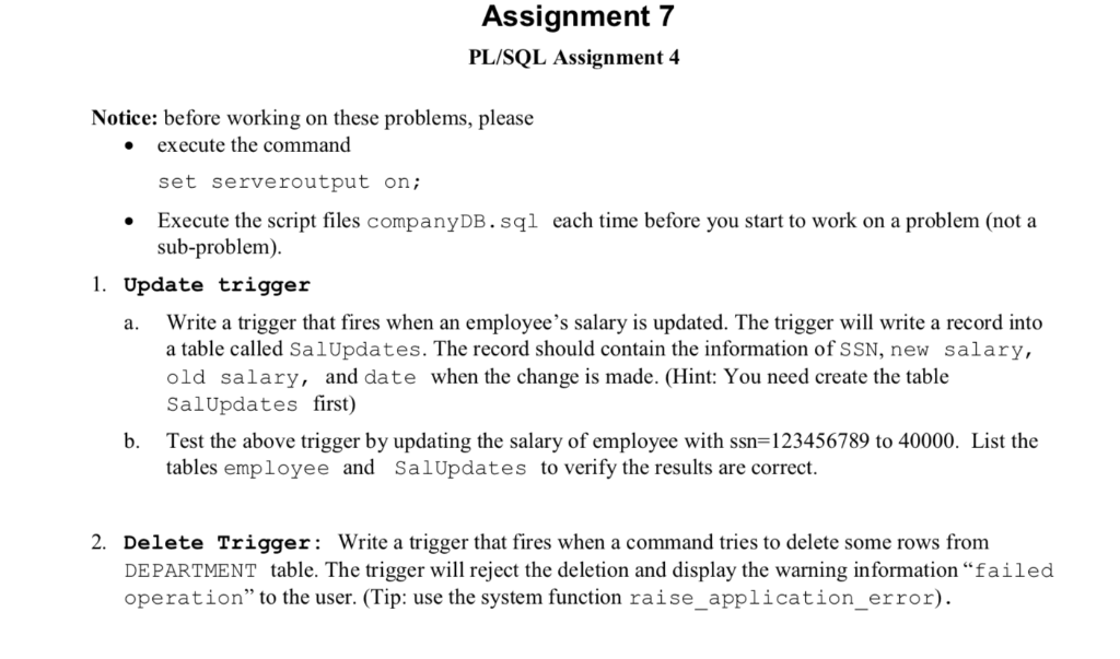 Assignment 7 PL/SQL Assignment 4 Notice: before | Chegg.com