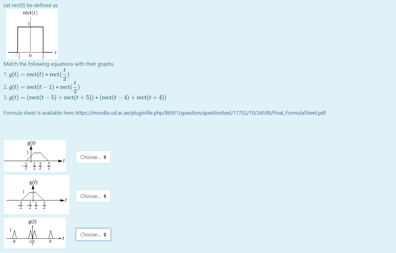Solved Let rect(t) be defined as rect(t) 0 Match the | Chegg.com