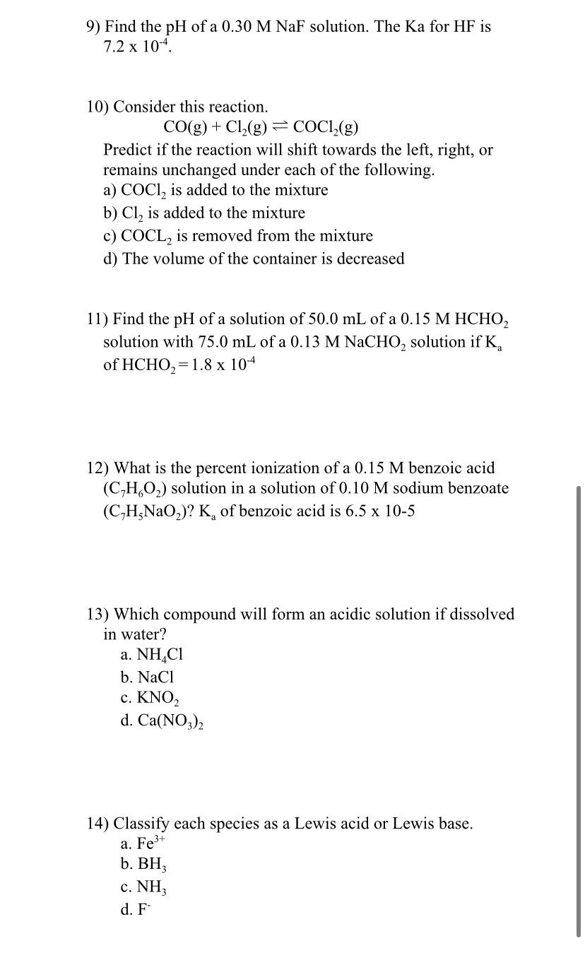 Solved 9) Find the pH of a 0.30 M NaF solution. The Ka for | Chegg.com