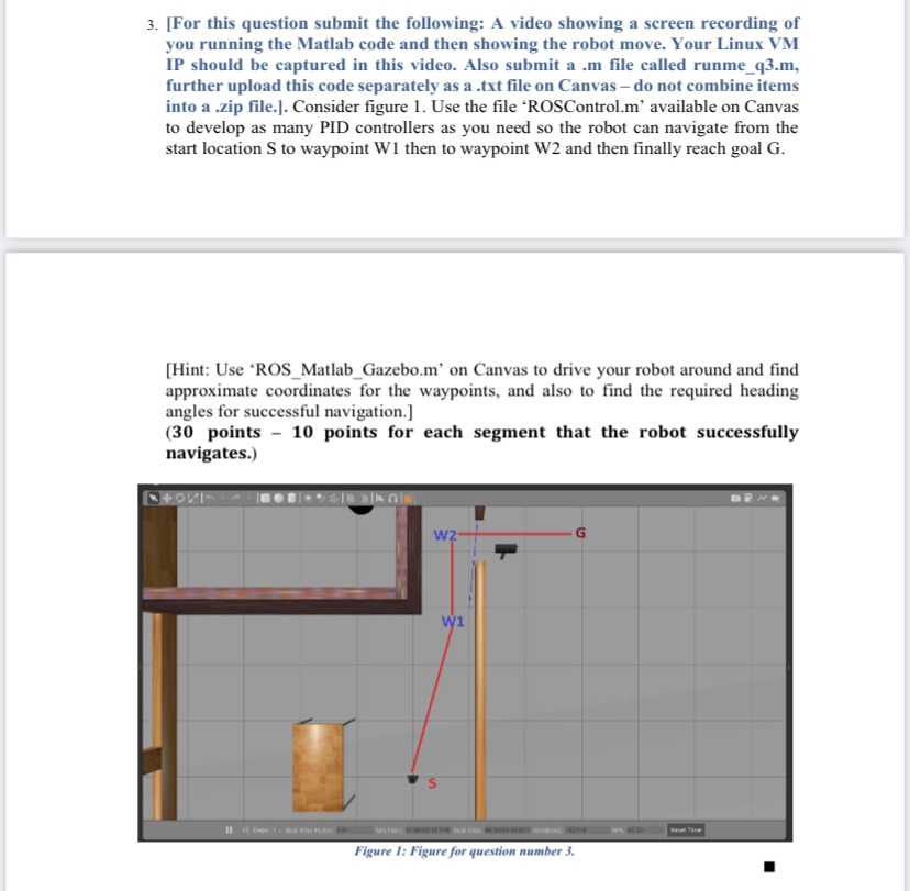 Solved [For this question submit the following: A video | Chegg.com