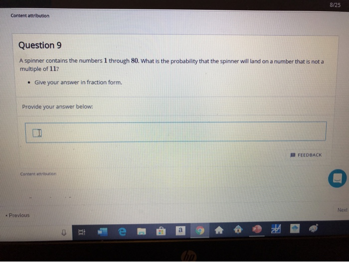 Solved 8/25 Content attribution Question 9 A spinner | Chegg.com Solved 8/25 Content attribution Question 9 A spinner | Chegg.com