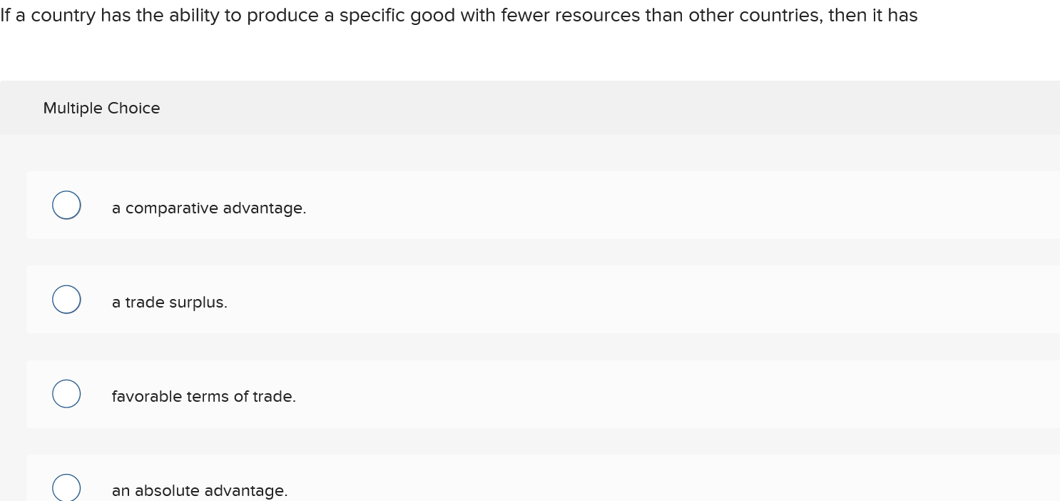 Solved Gains from trade are mainly due to Multiple Choice | Chegg.com