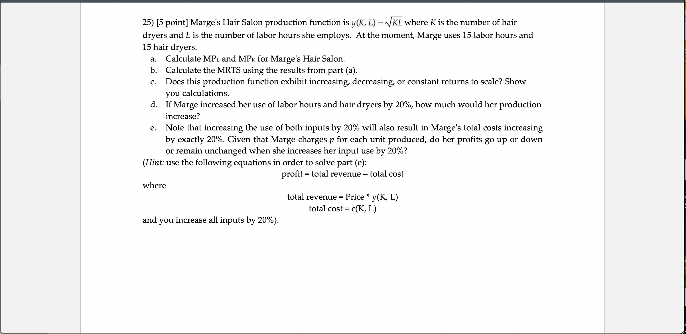 Solved [5 ﻿point] ﻿Marge's Hair Salon production function is | Chegg.com