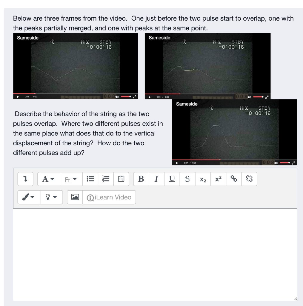 Solved Below are three frames from the video. One just | Chegg.com