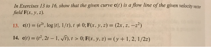 Solved In Exercises 13 to 16, show that the given curve c(t) | Chegg.com