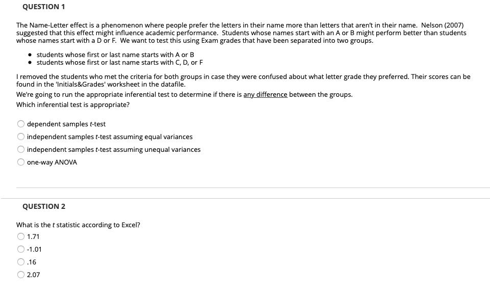 QUESTION 1 The Name Letter effect is a phenomenon | Chegg.com