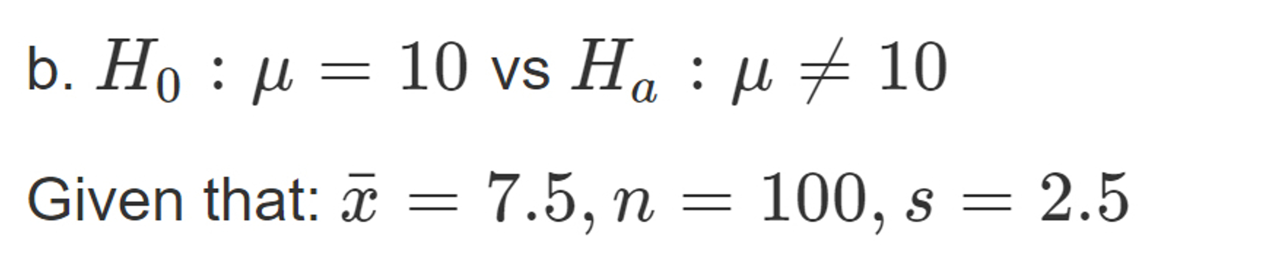Solved Find the p-value given that H0: mu =10 ﻿vs Ha: mu | Chegg.com