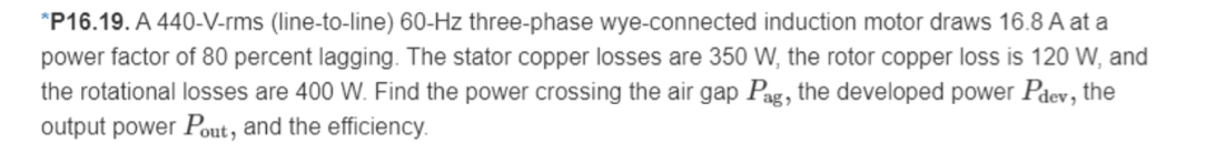 Solved "P16.19. A 440-V-rms (line-to-line) 60-Hz three-phase | Chegg.com