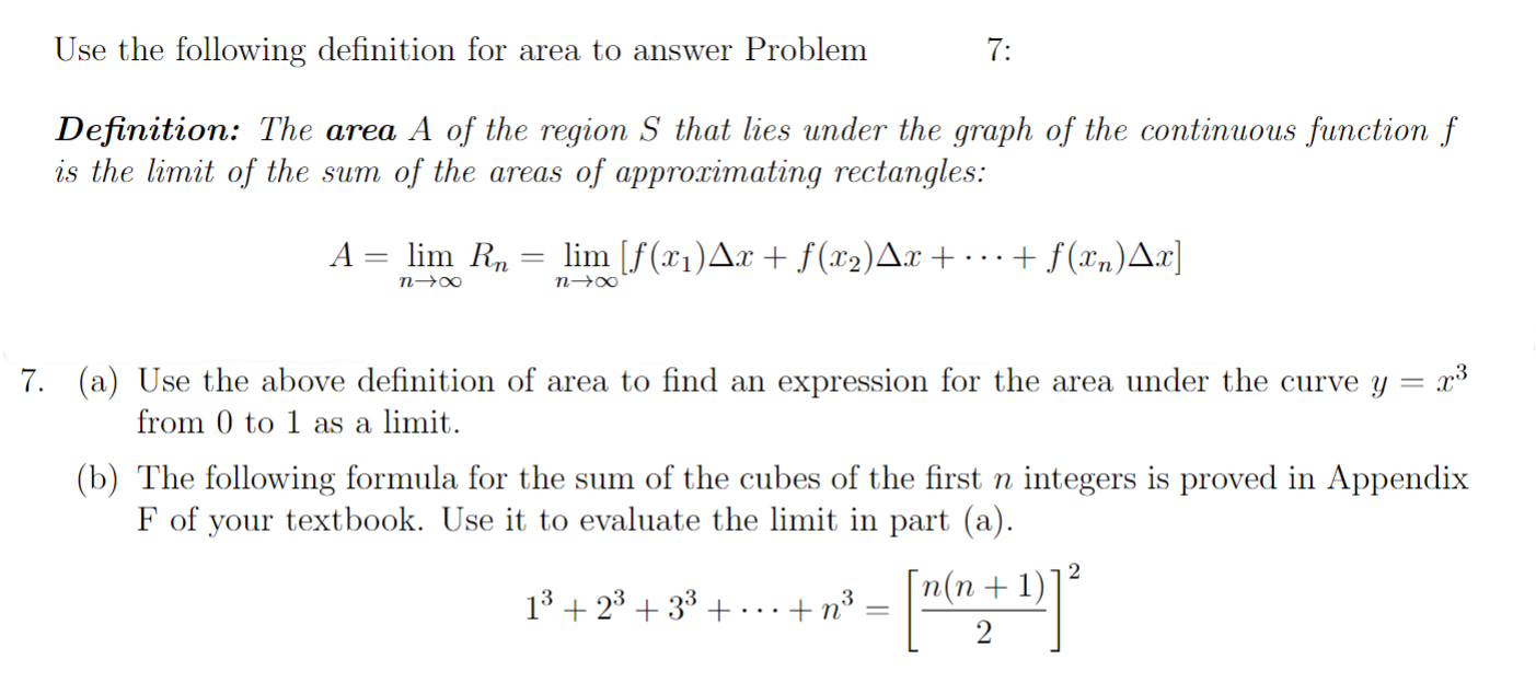 Solved 7. (a) Use the above definition of area to find an | Chegg.com