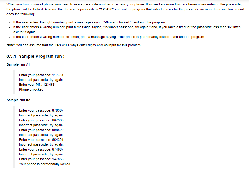 Solved When you turn on smart phone, you need to use a | Chegg.com