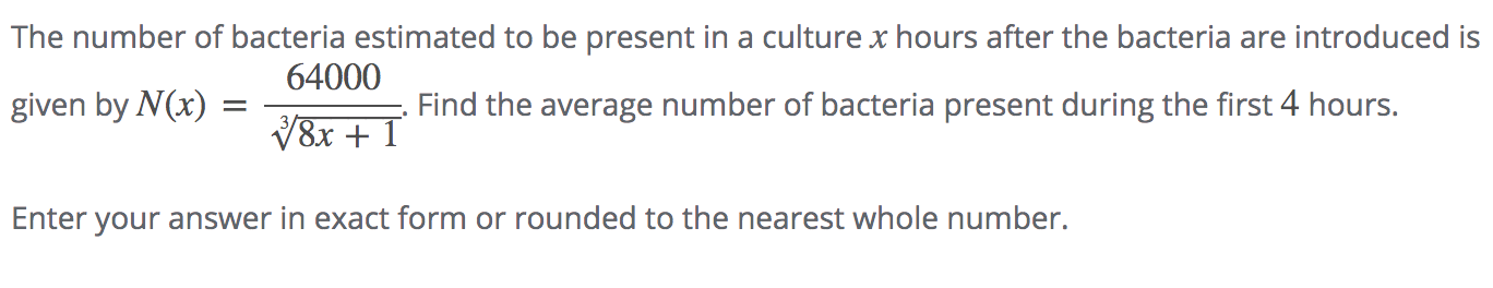 Solved The number of bacteria estimated to be present in a | Chegg.com