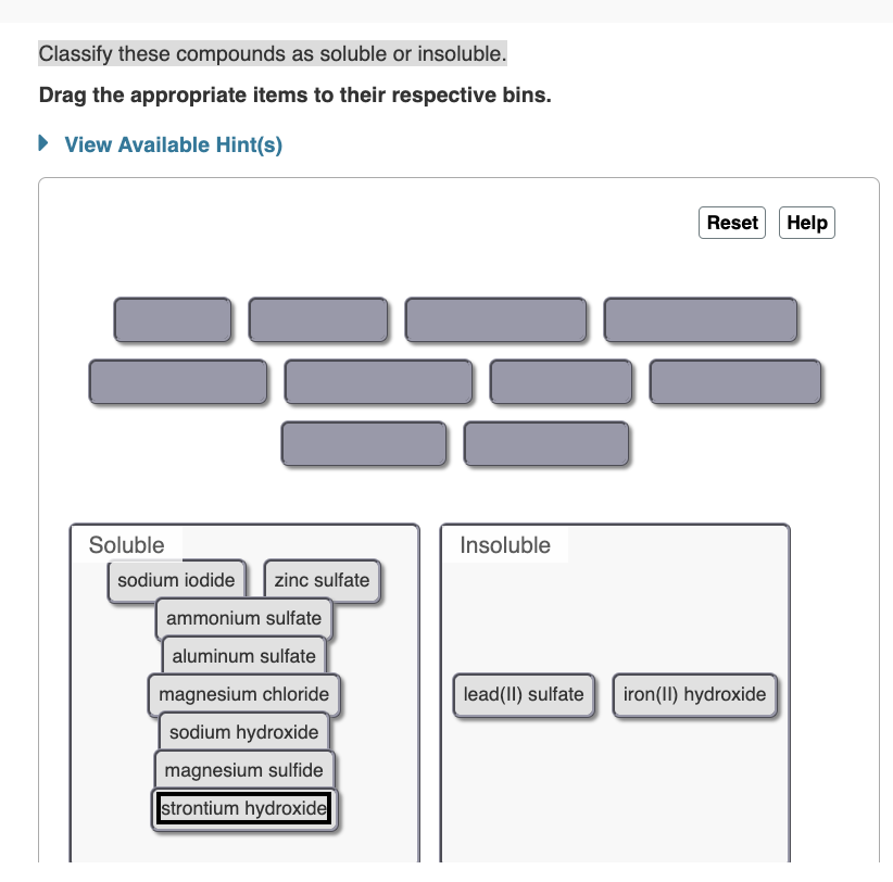 Solved Classify these compounds as soluble or insoluble. | Chegg.com