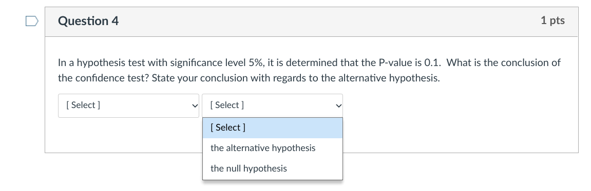 Solved In a hypothesis test with significance level 5%, it | Chegg.com
