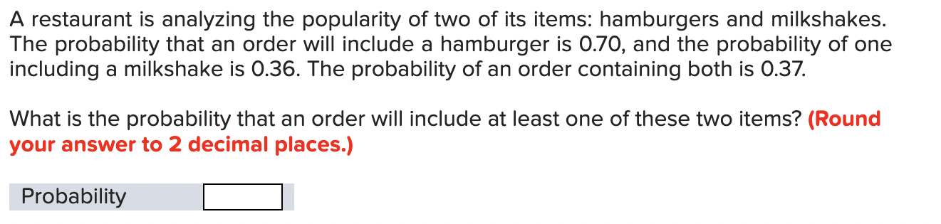 Solved A restaurant is analyzing the popularity of two of | Chegg.com
