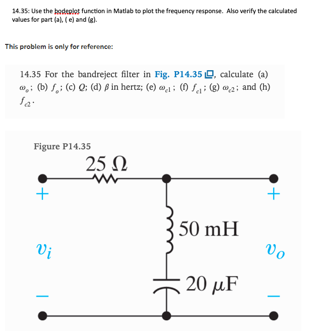 Solved 1435 Use The Bodeplot Function In Matlab To Plot 