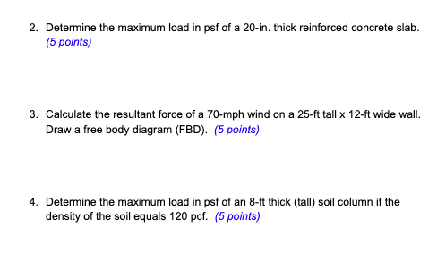 Solved 2. Determine the maximum load in psf of a 20-in. | Chegg.com