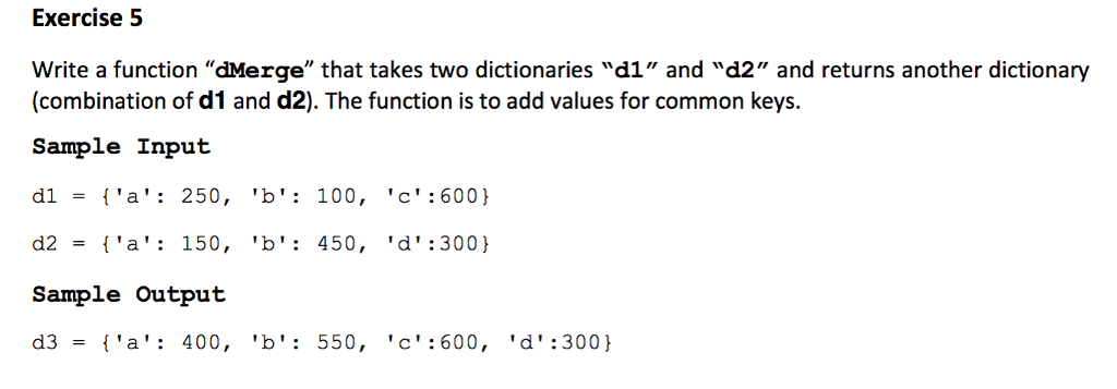 Solved Exercise 5 Write A Function Dmerge That Takes Two 9688