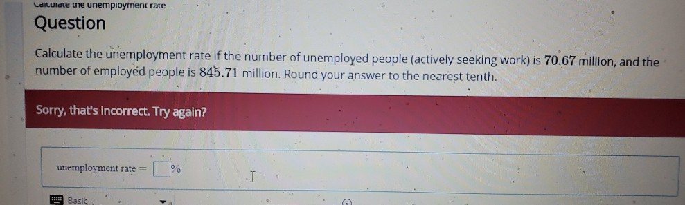 Solved calculate the unemployment rate Question Calculate | Chegg.com