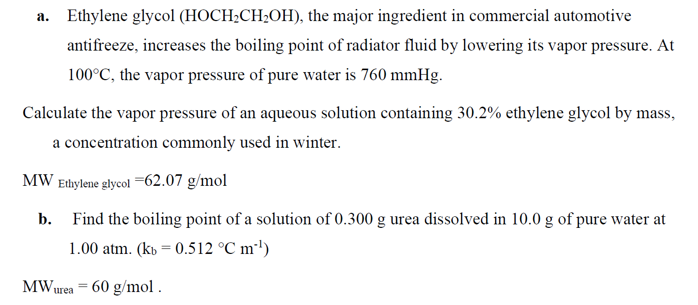 Solved a. Ethylene glycol (HOCH2CH2OH), the major ingredient | Chegg.com
