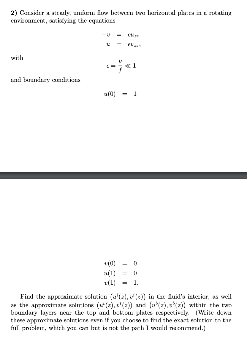 Solved 2) Consider a steady, uniform flow between two | Chegg.com