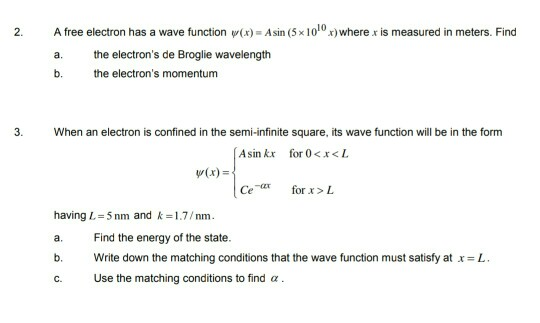 Solved A free electron has a wave function ψ(x)= Asin | Chegg.com