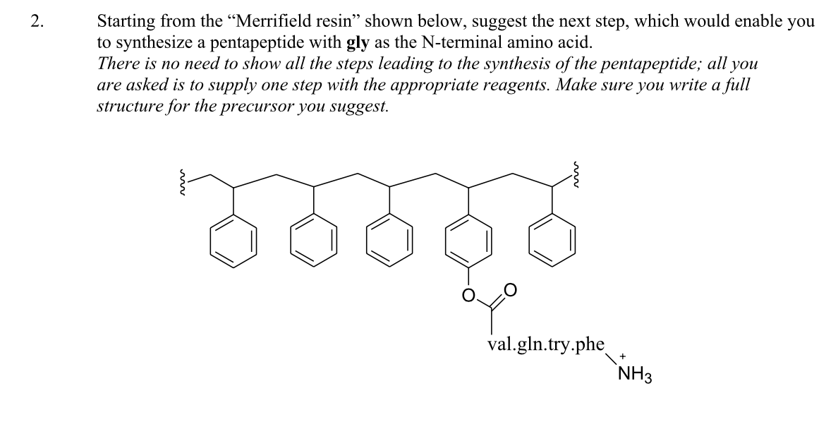 2. Starting from the "Merrifield resin” shown below, | Chegg.com