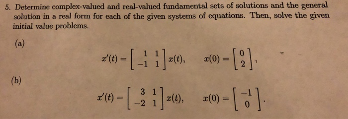 Solved 5. Determine complex-valued and real-valued | Chegg.com