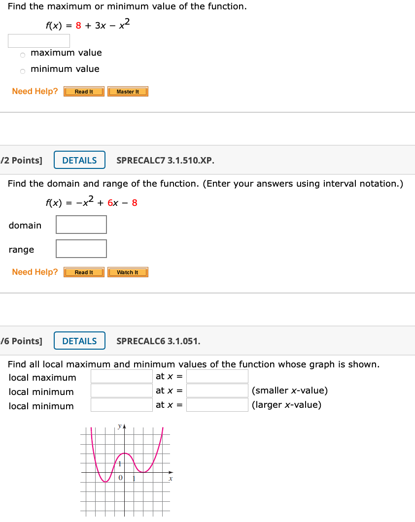 Solved Find the maximum or minimum value of the function. | Chegg.com