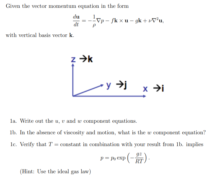 Solved Given the vector momentum equation in the form du 1 | Chegg.com