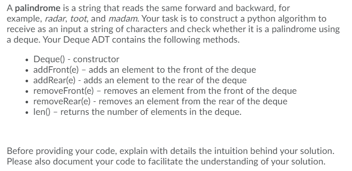 Solved A palindrome is a string that reads the same forward | Chegg.com